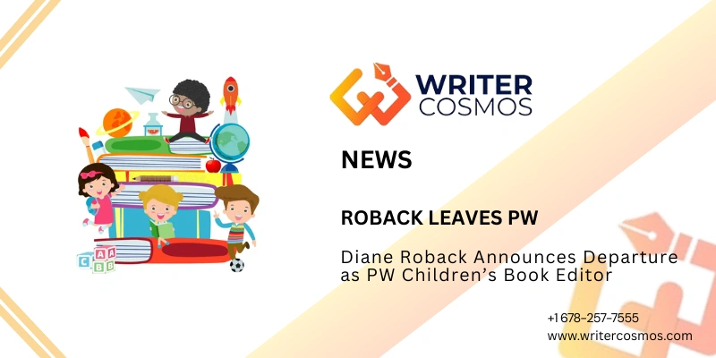 Diane Roback Announces Exit as PW Children’s Book Editor